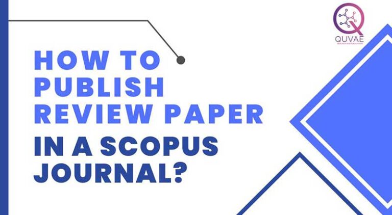 How to publish a review paper in a scopus journal | Quvae