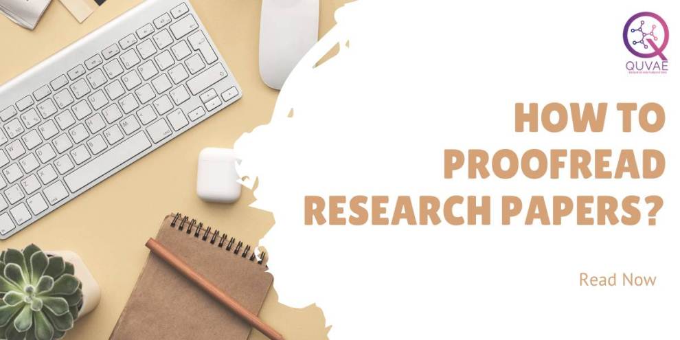 How to proofread research papers | Quvae