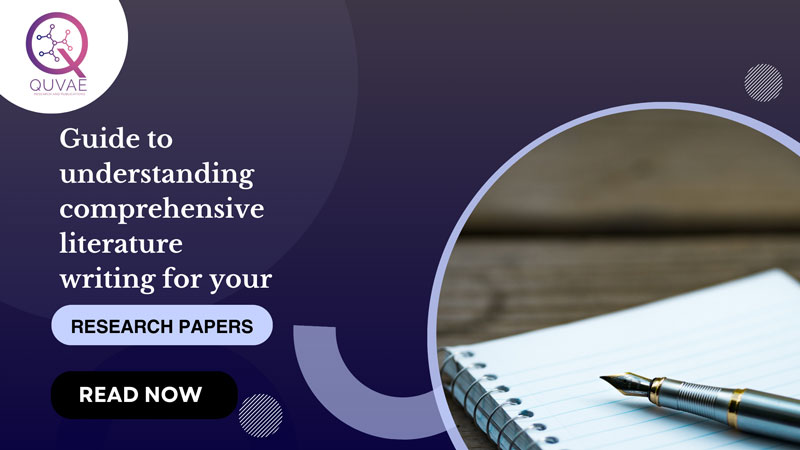 Guide to Writing a Comprehensive Literature Review for Research Papers ...