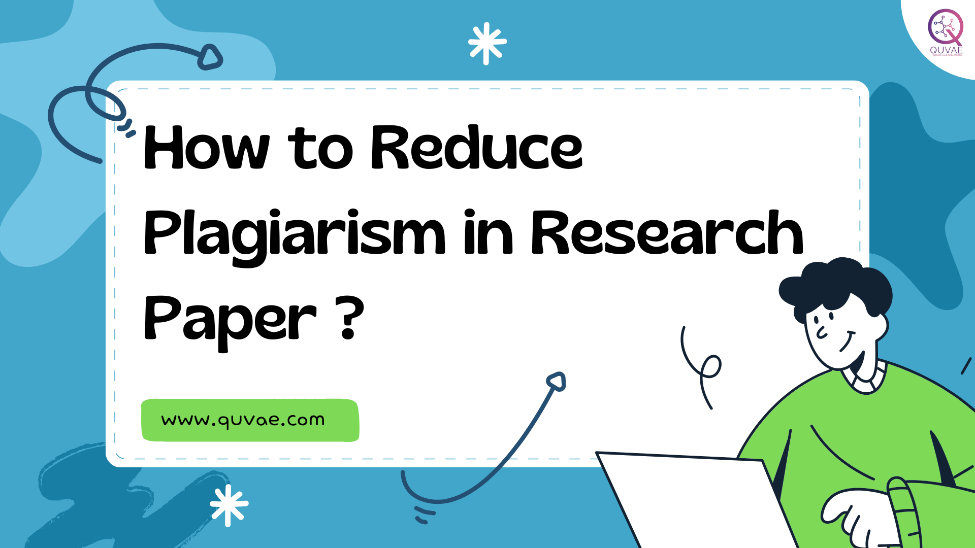 How to reduce plagiarism in a research paper? - Quvae