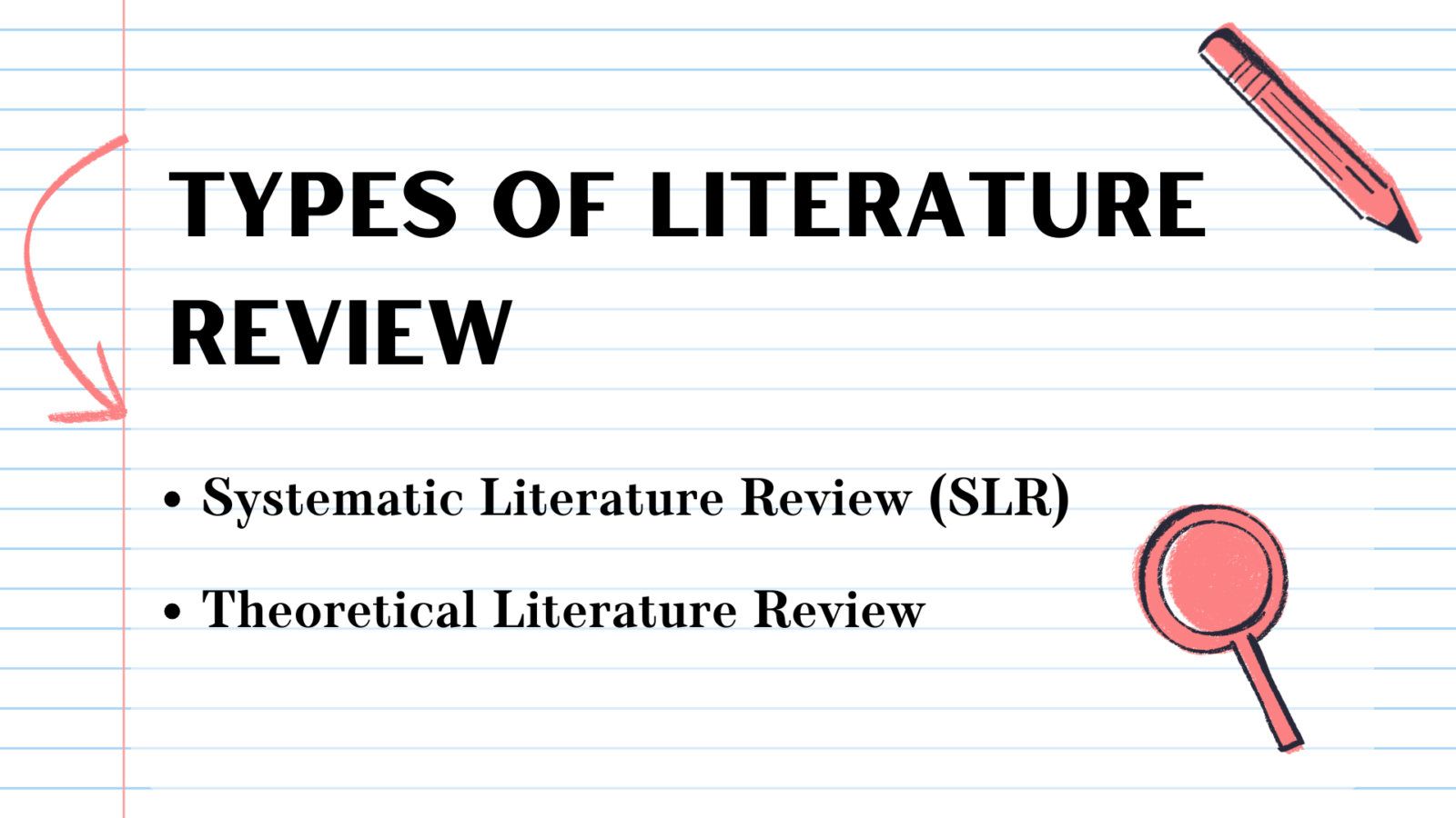 What is Literature Review? Definition, Types and Examples - Quvae